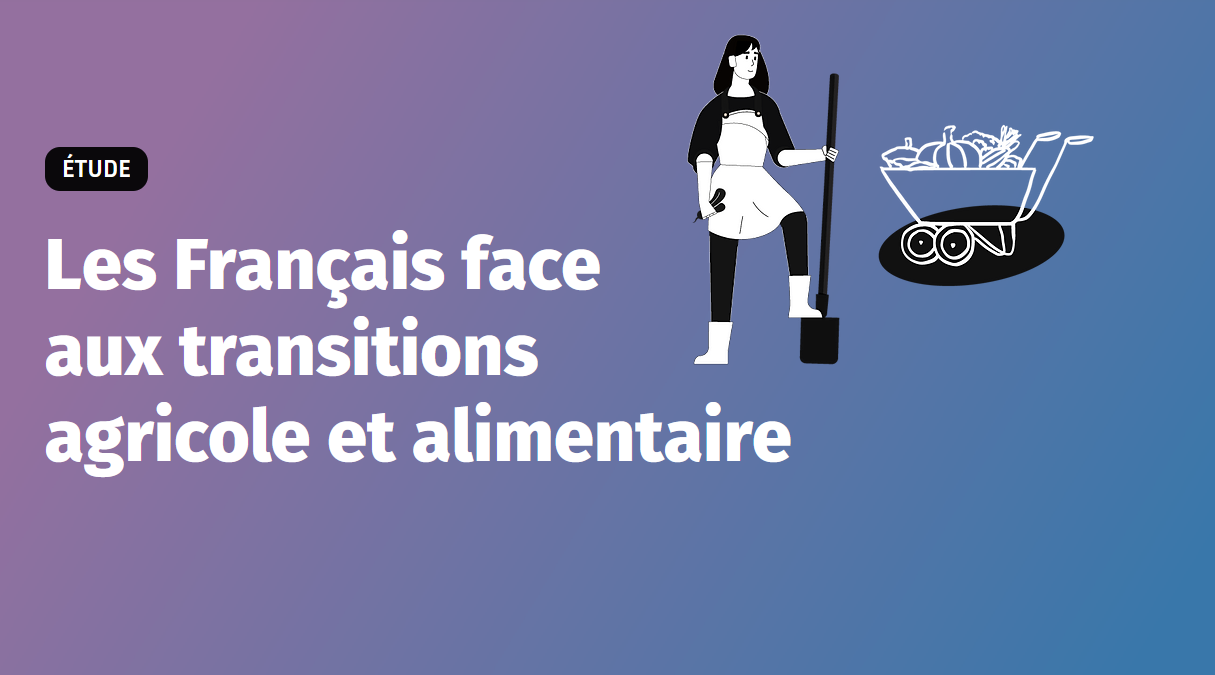 Les français face aux transitions agricoles et alimentaires - nouvelle ...